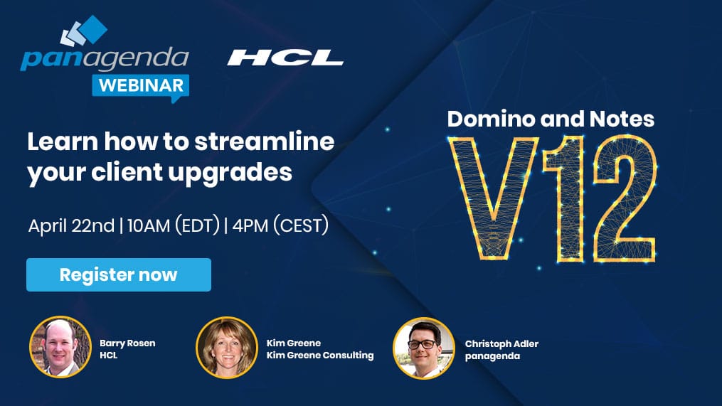 HCL Domino And Notes V12 Are Coming Panagenda Panagenda