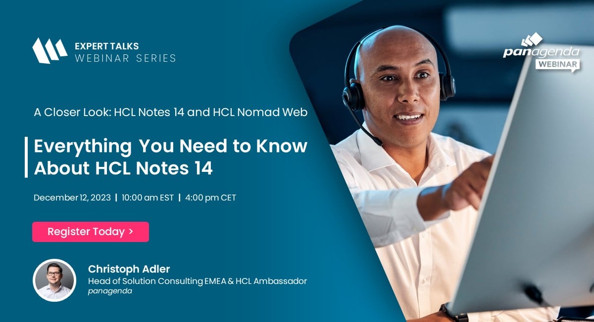 Everything You Need to Know About HCL Notes 14 - panagenda | panagenda